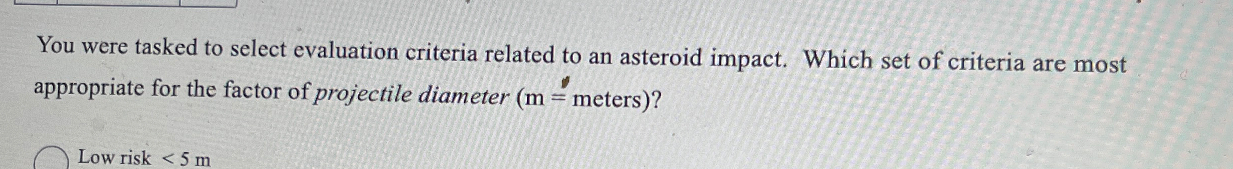 Solved You were tasked to select evaluation criteria related | Chegg.com