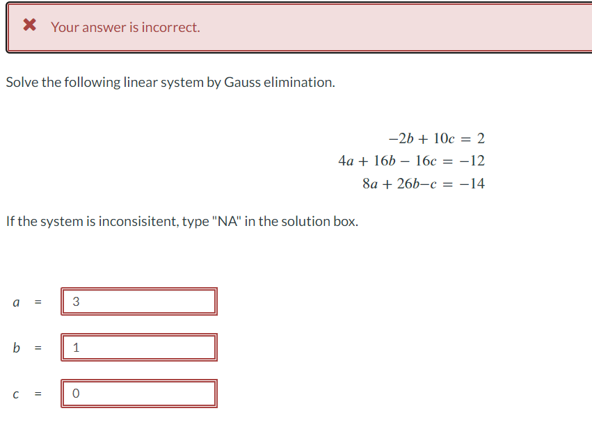 Solved Solve the following linear system by Gauss | Chegg.com