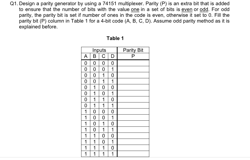 Solved Design a parity generator by using a 74151 | Chegg.com