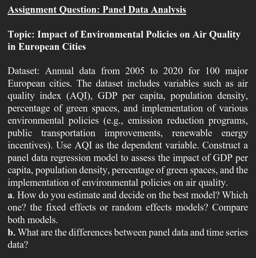 Solved Assignment Question: Panel Data AnalysisTopic: Impact | Chegg.com
