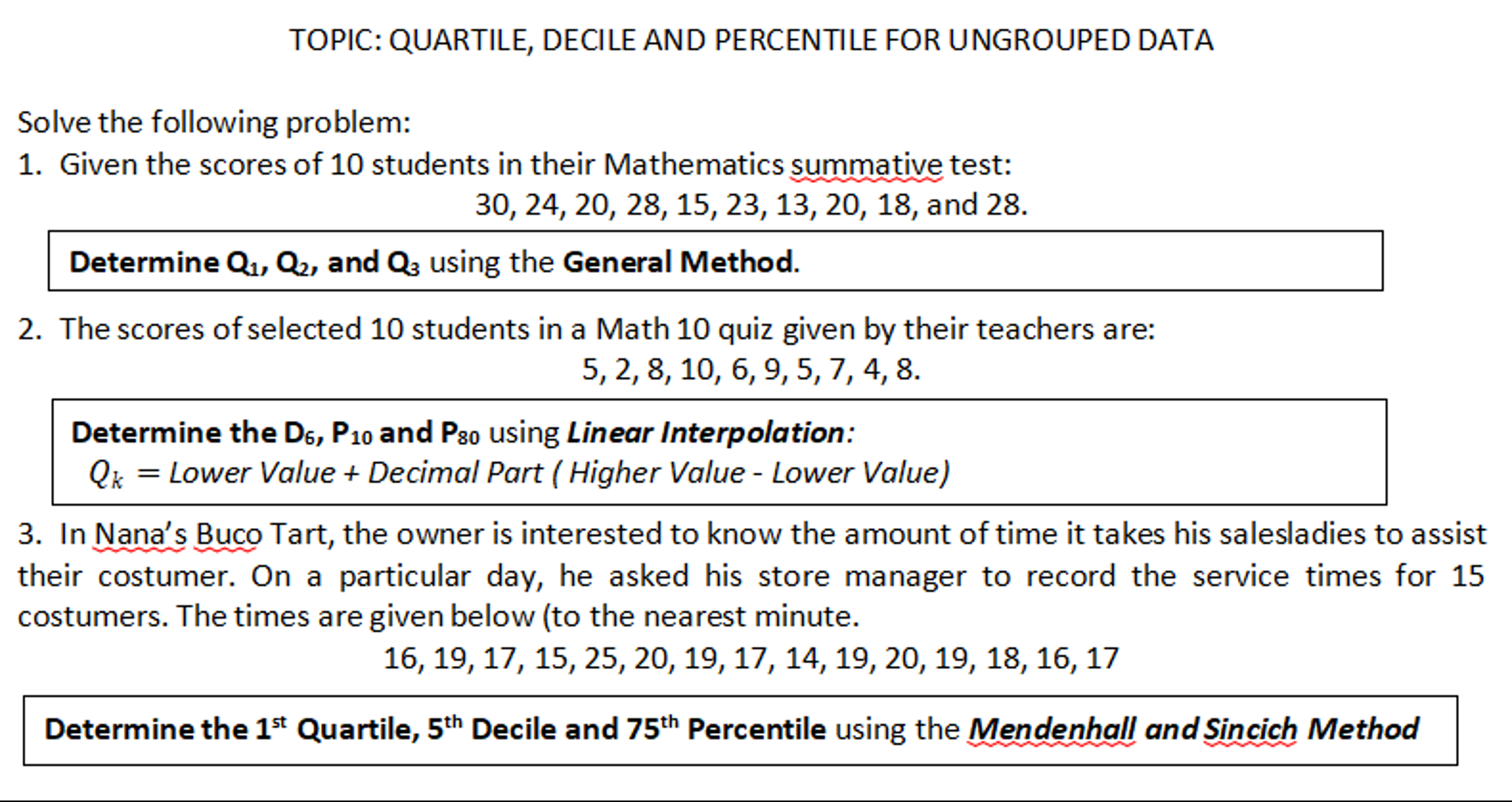 Solved TOPIC: QUARTILE, DECILE AND PERCENTILE FOR UNGROUPED | Chegg.com