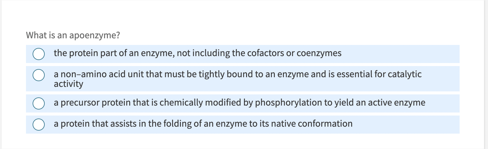 Solved What is an apoenzyme?the protein part of an enzyme, | Chegg.com