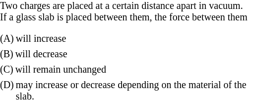 Solved Two charges are placed at a certain distance apart in | Chegg.com
