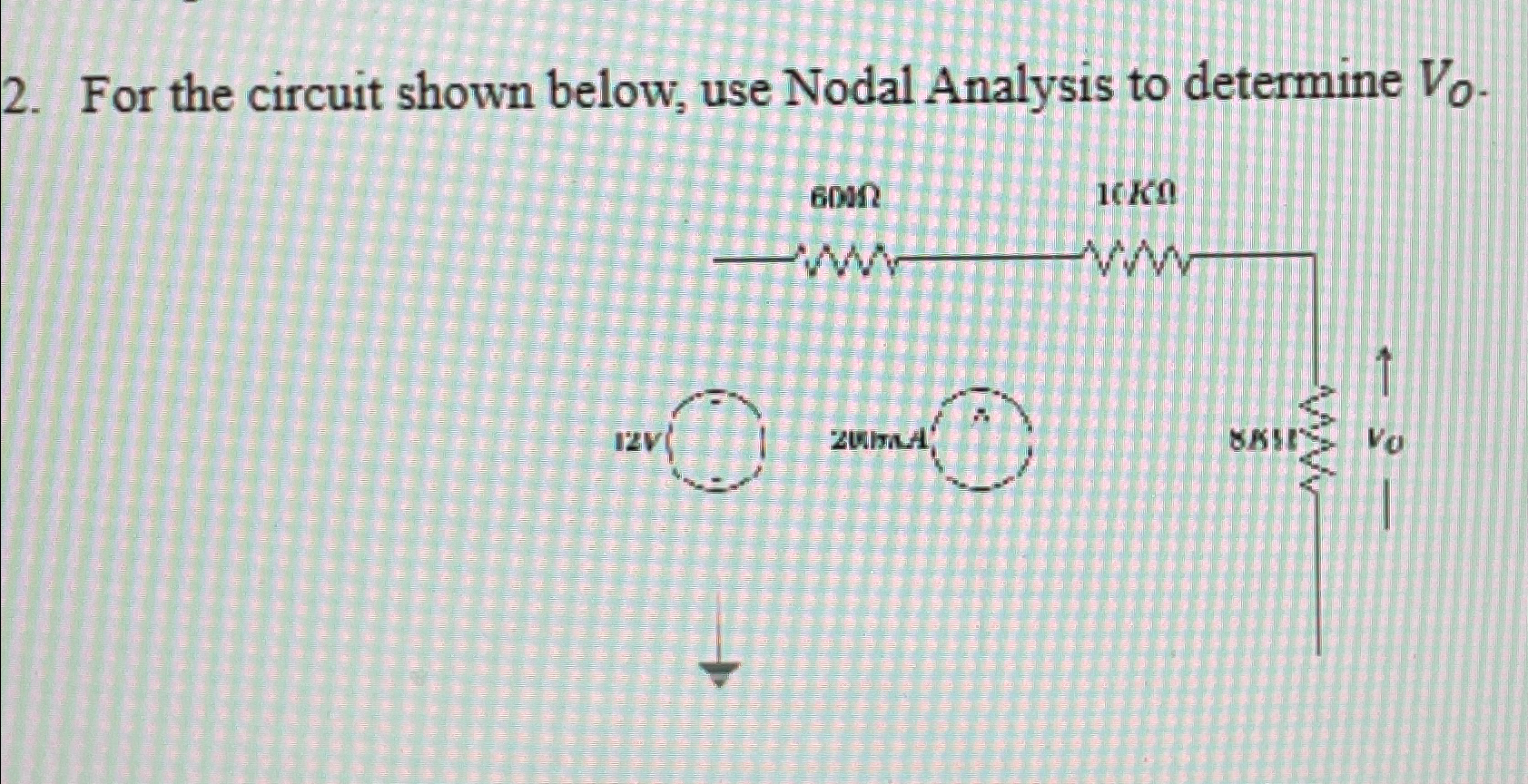 Solved For the circuit shown below, use Nodal Analysis to | Chegg.com