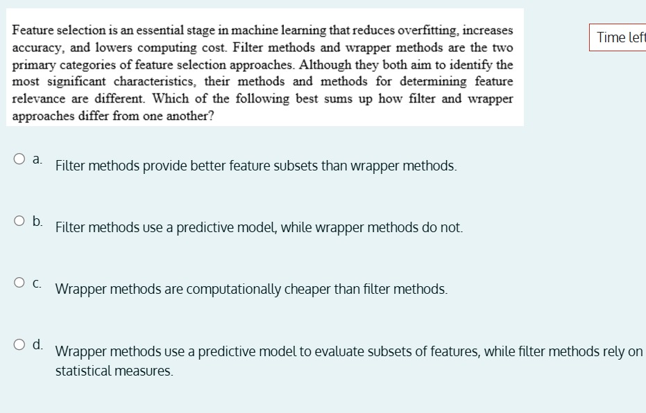 Solved Feature selection is an essential stage in machine | Chegg.com