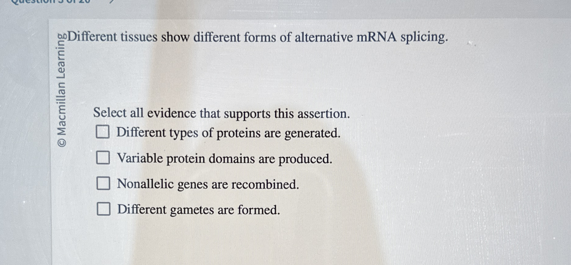 Solved . ?an ﻿Different tissues show different forms of | Chegg.com