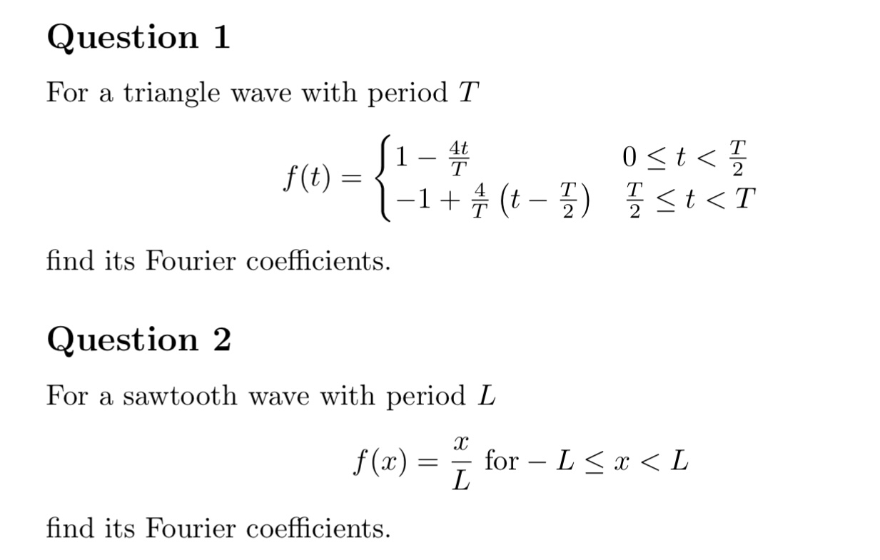 Solved Question 1 ﻿For a triangle wave with period | Chegg.com