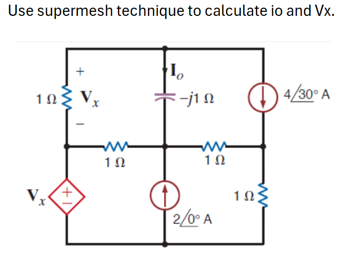 Solved Use supermesh technique to calculate io and Vx. | Chegg.com
