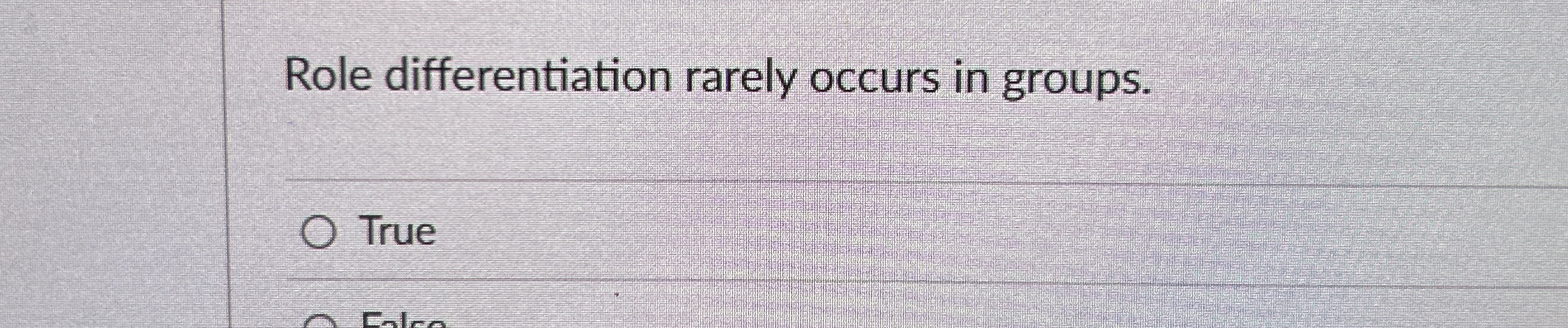 Solved Role differentiation rarely occurs in groups. | Chegg.com