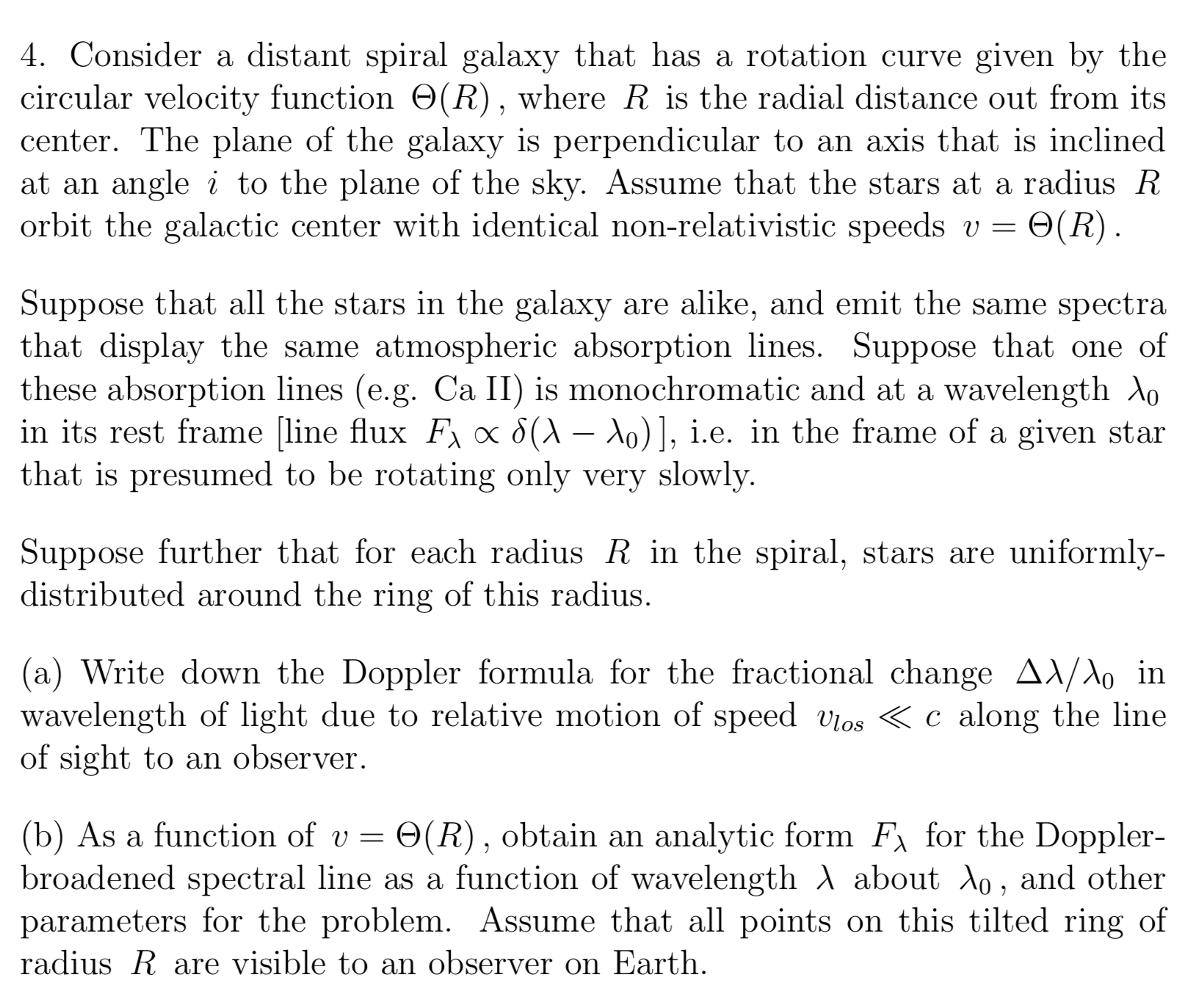 Solved Consider a distant spiral galaxy that has a rotation | Chegg.com