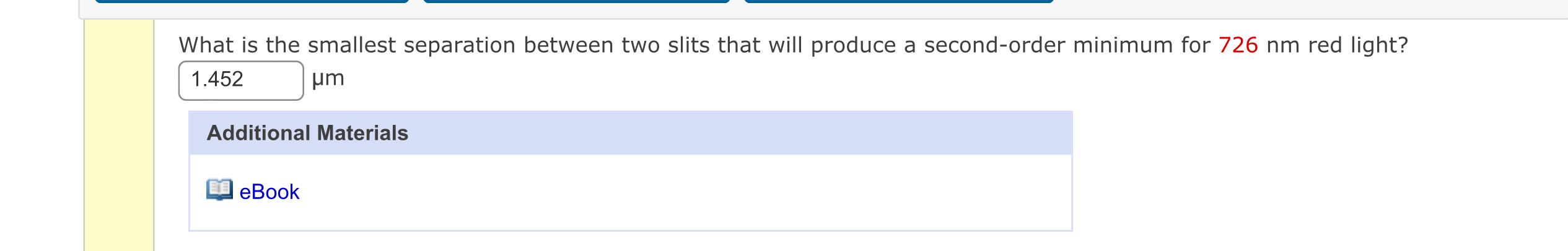 Solved What is the smallest separation between two slits | Chegg.com
